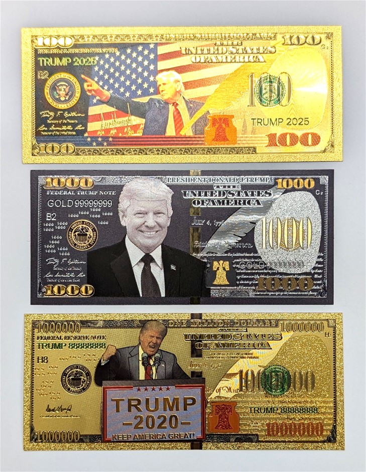 Usa Three Donald Trump Gold And Silver Foil Novelty Banknotes Auction ...
